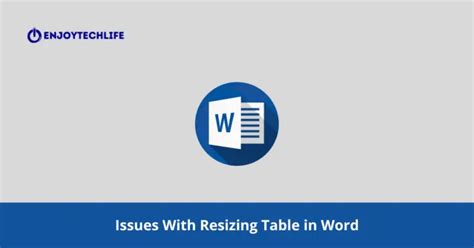why can t i resize my table in word [solved] enjoytechlife
