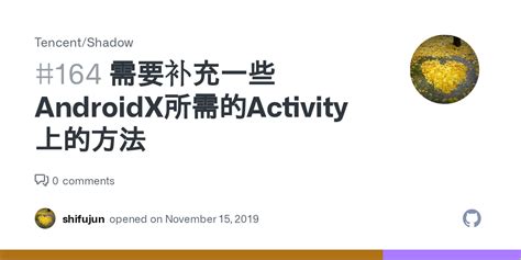 Androidx Activity Issue Tencent Shadow Github