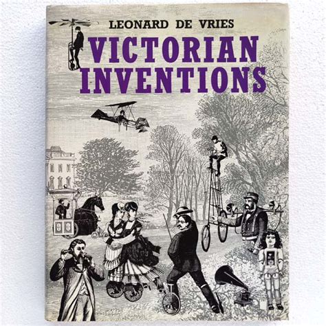 Victorian Inventions By L De Vries Submex Ltd