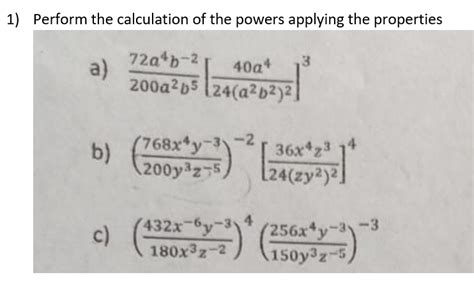 Solved 1 Perform The Calculation Of The Powers Applying The Chegg Com