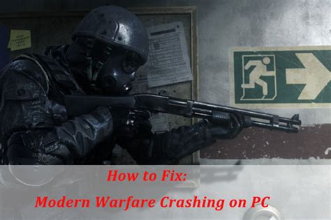 Call Of Duty Modern Warfare Crashing On Pc Here Are Some Fixes