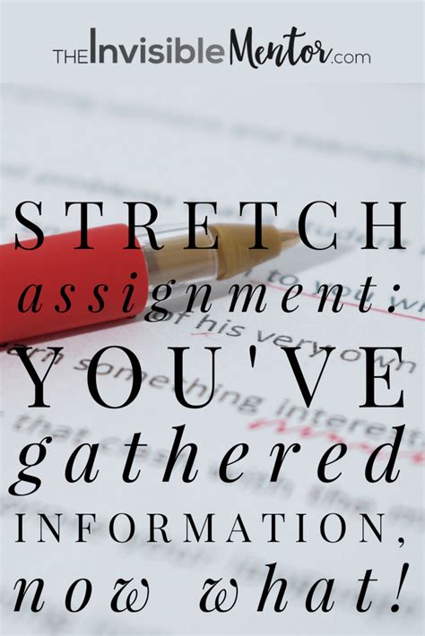 Stretch Assignment Youve Done Information Gathering Now What