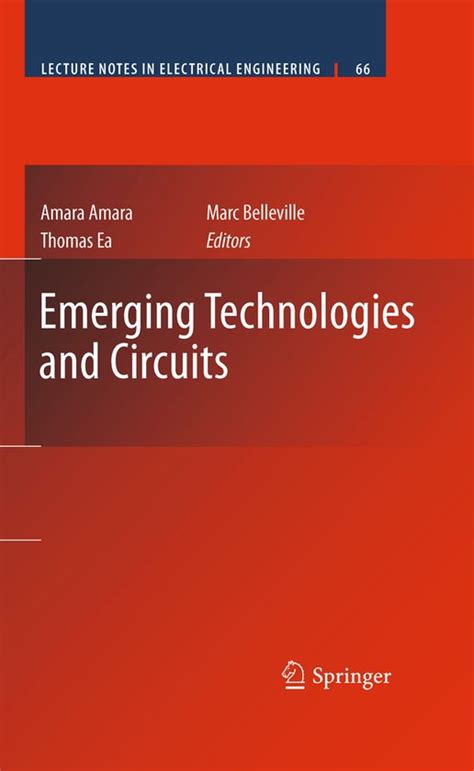 Lecture Notes In Electrical Engineering Emerging Technologies And