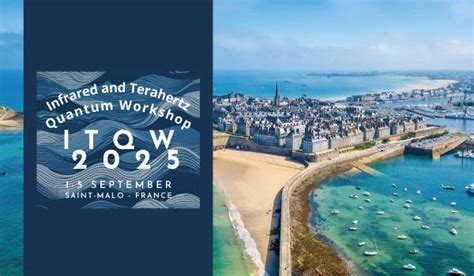 Itqw Infrared And Terahertz Quantum Workshop Photonics Bretagne