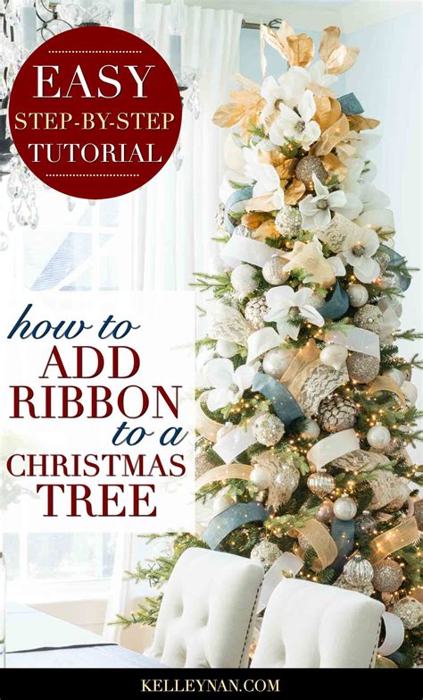 How To Decorate A Christmas Tree With Ribbon Kelley Nan Christmas