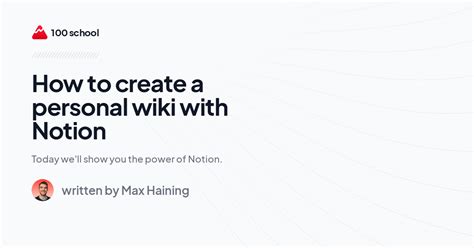 How To Create A Personal Wiki With Notion