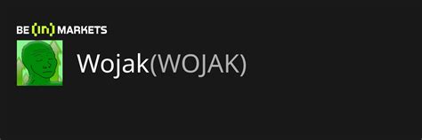 Wojak Wojak Price Marketcap Charts And Fundamentals Info Beincrypto