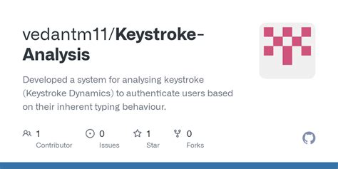 Github Vedantm11keystroke Analysis Developed A System For Analysing