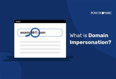 What Is Domain Impersonation And How To Stop It