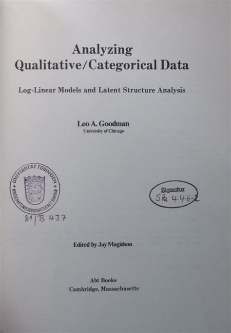 Analyzing Qualitative Categorical Data Log Linear Models And Latent Structure Analysis By