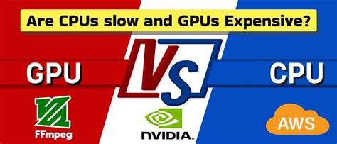 Cpu Vs Gpu For Video Transcoding Challenging The Cost Speed Myth