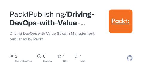 Github Packtpublishingdriving Devops With Value Stream Management