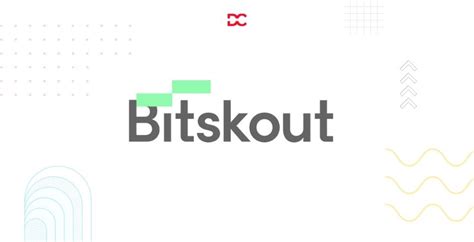 Bitskout Review Features Alternatives Pros And Cons 2023