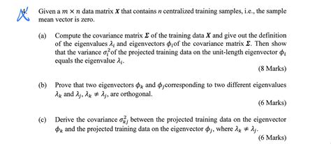 Solved Given A M×n ﻿data Matrix X ﻿that Contains N