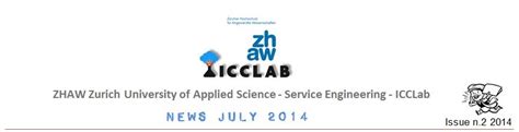Icclab News July 2014 Issue No 2 Service Engineering Icclab And Splab