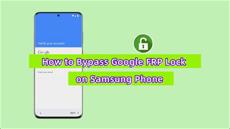 How To Bypass Google Frp Lock On Samsung Phone Otechworld