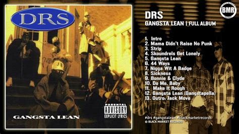 Gangsta Lean Drs Full Album Youtube