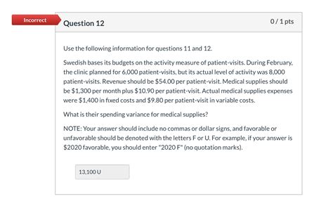 Solved Incorrect Question 12 0 1 Pts Use The Following