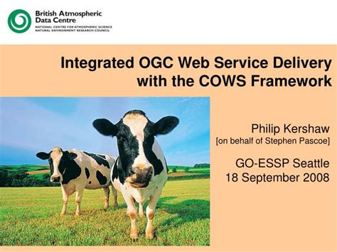 Ppt Integrated Ogc Web Service Delivery With The Cows Framework