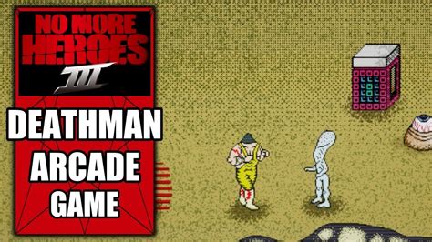 Deathman Arcade Game Playthrough No More Heroes 3 Youtube