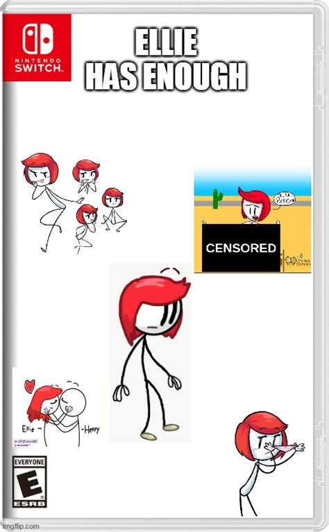 Ellie Has Enough Imgflip