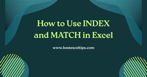 How To Use Index And Match In Excel Step By Step Guide Best Excel Tips