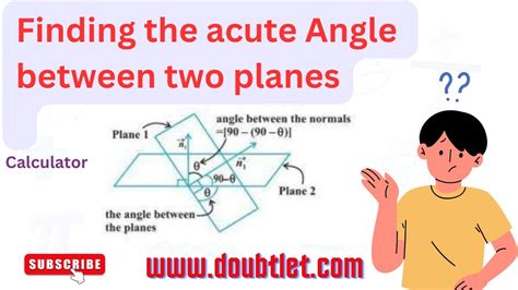 Finding The Acute Angle Between The Planes Youtube