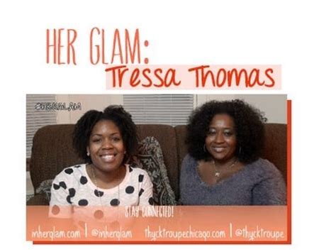 Her Glam Tressa Thomas Youtube