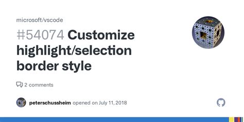 Customize Highlightselection Border Style · Issue 54074 · Microsoft