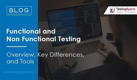 Functional And Non Functional Testing Overview Key Differences And