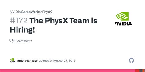 The PhysX Team Is Hiring Issue NVIDIAGameWorks PhysX GitHub