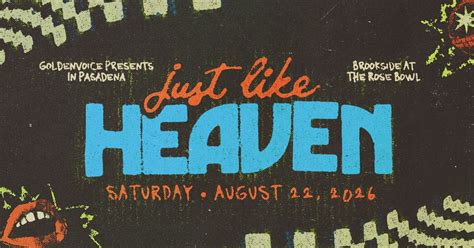 Just Like Heaven August 22 2026