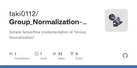 Github Taki0112groupnormalization Tensorflow Simple Tensorflow Implementation Of Group