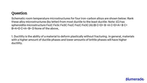 Solved Schematic Room Temperature Microstructures For Four Iron Carbon Alloys Are Shown Below