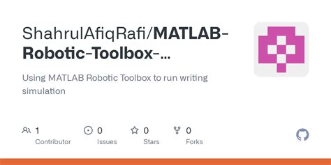 github shahrulafiqrafi matlab robotic toolbox simulation using