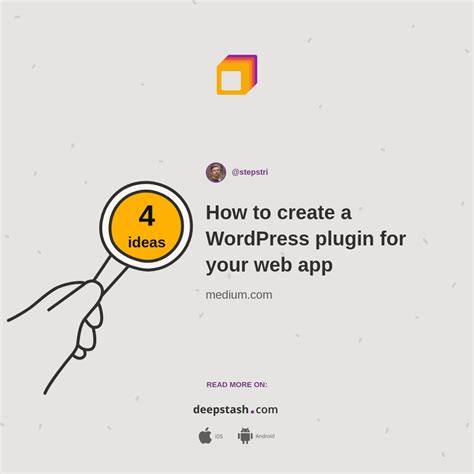 How To Create A Wordpress Plugin For Your Web App Deepstash