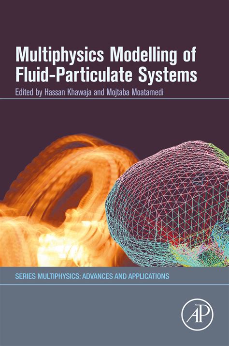 Multiphysics Modelling Of Fluid Particulate Systems 1st Edition Premiumjs Store