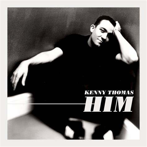 ‎him Album By Kenny Thomas Apple Music