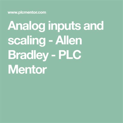 Analog Inputs And Scaling Allen Bradley Plc Mentor Mentor Shift Register Fll