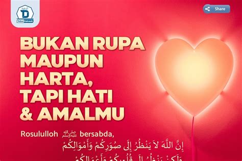 Bukan Rupa Maupun Harta Tapi Hatimu