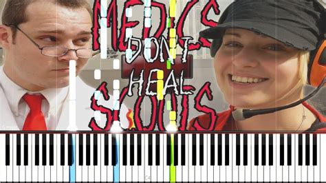 Medics Don T Heal Scouts TF2 Song Random Encounters Synthesia Piano Tutorial YouTube