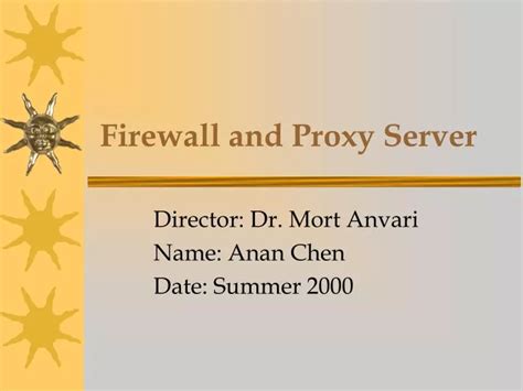 PPT Firewall And Proxy Server PowerPoint Presentation Free Download ID