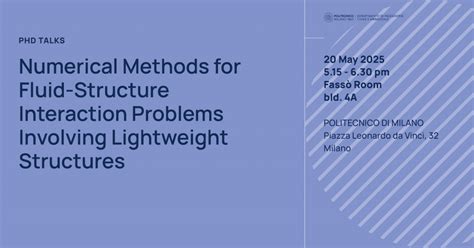 Phdtalks Numerical Methods For Fluid Structure Interaction Problems