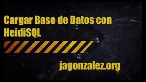 Cargar Base De Datos Con Heidisql Youtube