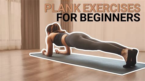 6 Popular Plank Exercises For Beginners To Strengthen Core