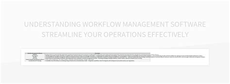 Understanding Workflow Management Software Streamline Your Operations Effectively Excel Template