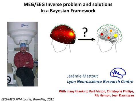 ppt meg eeg inverse problem and solutions in a bayesian framework