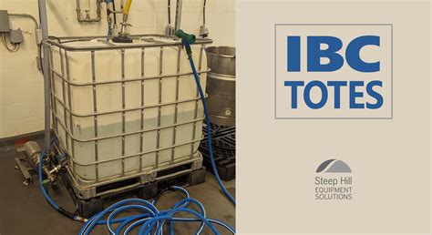 Used Caged Ibc Liquid Totes For Sale At Steep Hill Equipment Solutions