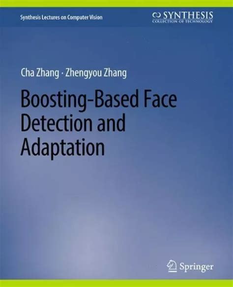 Boosting Based Face Detection And Adaptation By Cha Zhang English Paperback Bo Eur 4757