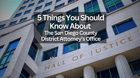 5 Things About The San Diego County District Attorneys Office